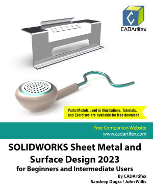 SOLIDWORKS Sheet Metal and Surface Design 2023 for Beginners and ...